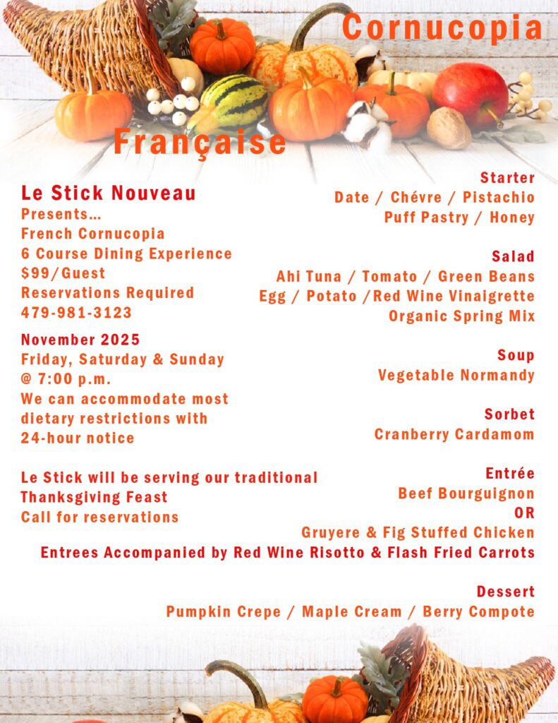November Menu @ Le Stick in Eureka Springs, Arkansas - Le Stick Nouveau ...